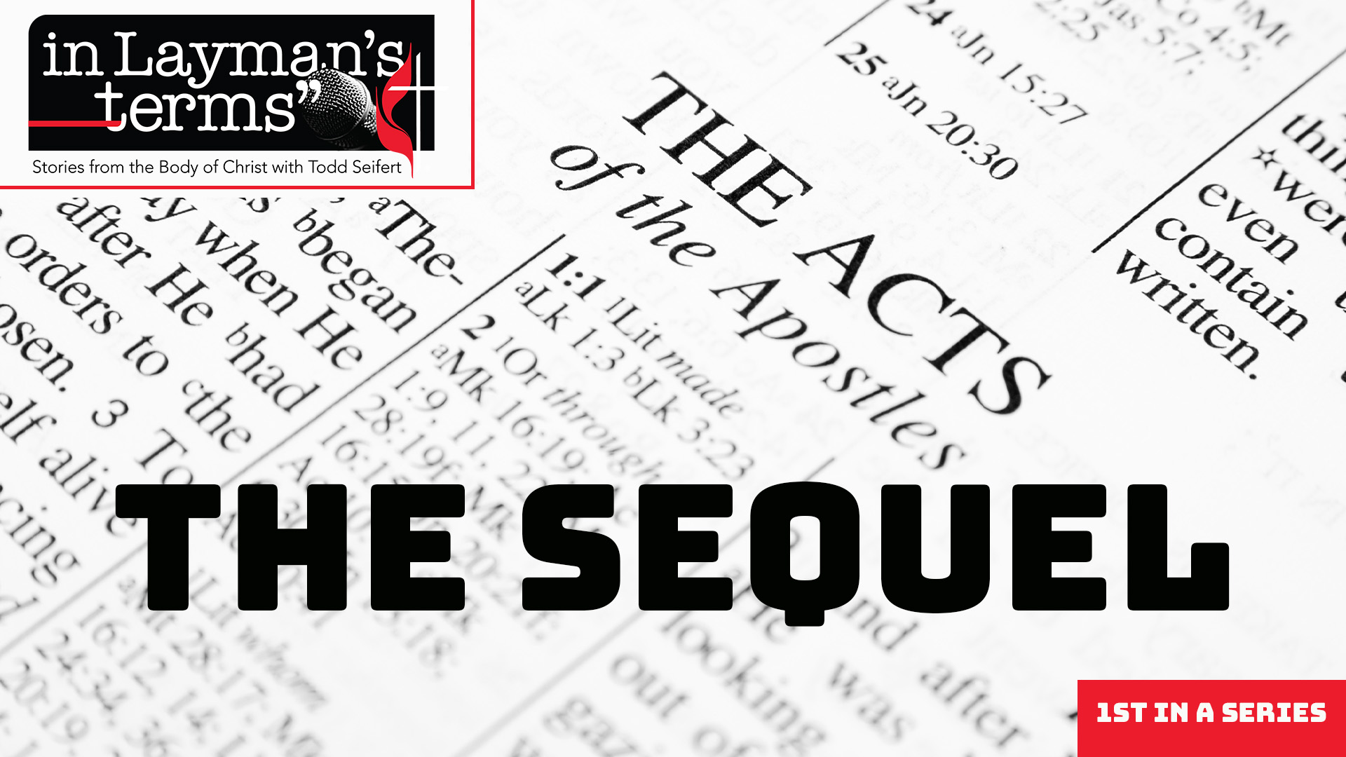 Luke The Sequel The Acts Of The Apostles In Layman S Terms